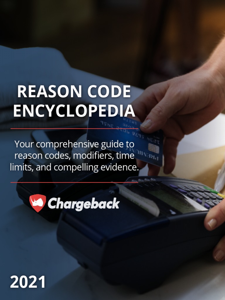 Jan 2020 - Chargeback Reason Code Encyclopedia | PDF | Emv | American Express
