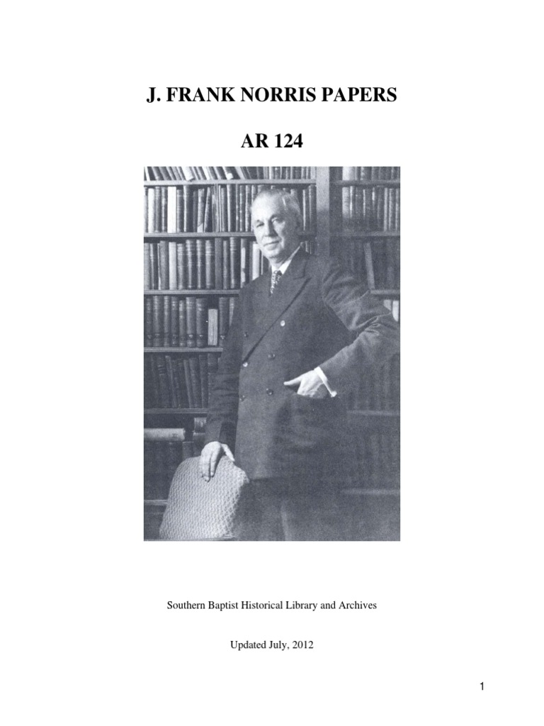 Pastor J. Frank Norris | PDF | Protestantism | Christian Movements