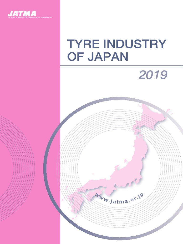 Japanese Tyre Industry Overview 2019 | PDF | Recession | Tire