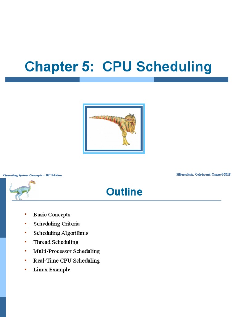 Chapter 5: CPU Scheduling: Silberschatz, Galvin and Gagne ©2018 Operating System Concepts - 10 ...