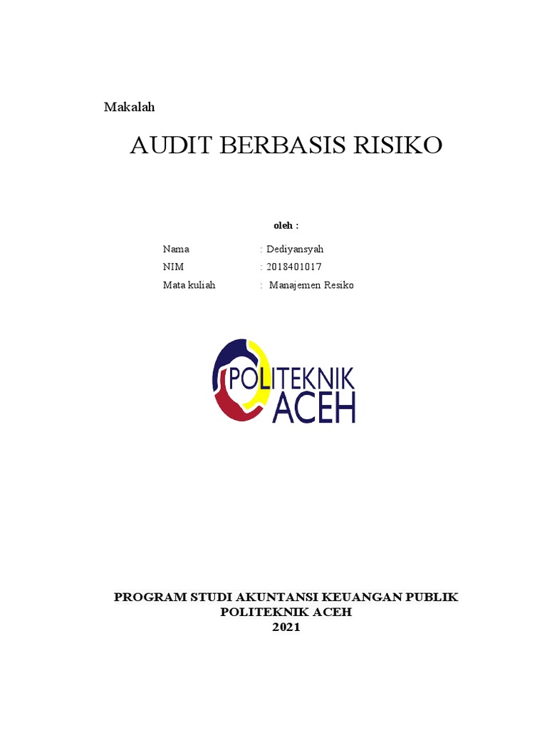 Tugas Makalah Audit Berbasis Resiko Dedy 2021 | PDF