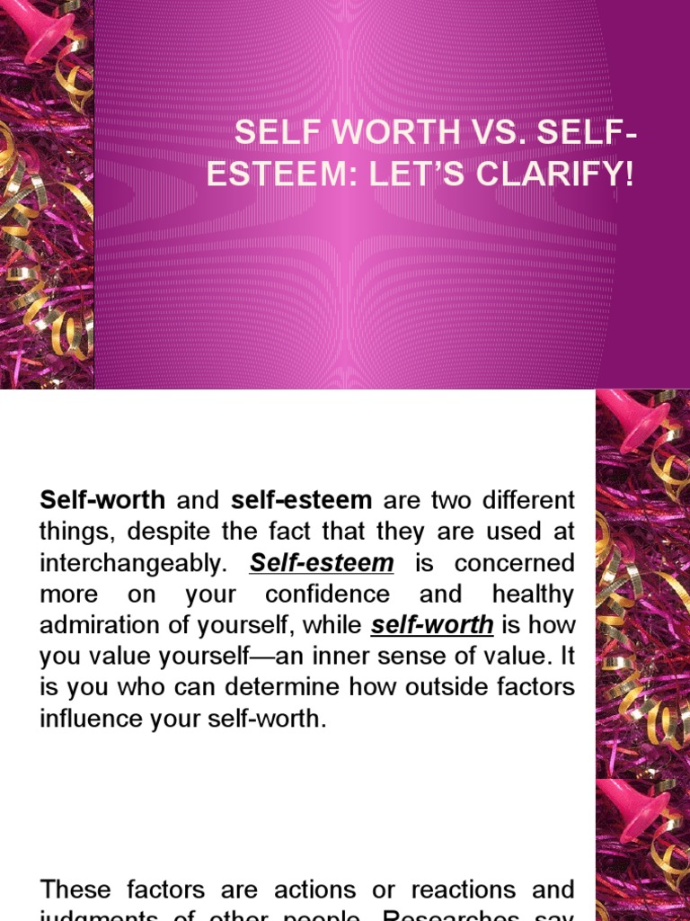 Self Worth vs. Self-Esteem: Let'S Clarify! | PDF | Self Esteem | Metaphysics Of Mind