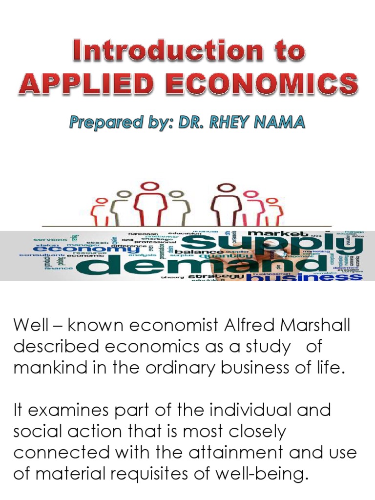 Applied Economics and Scarcity | PDF | Economics | Resource