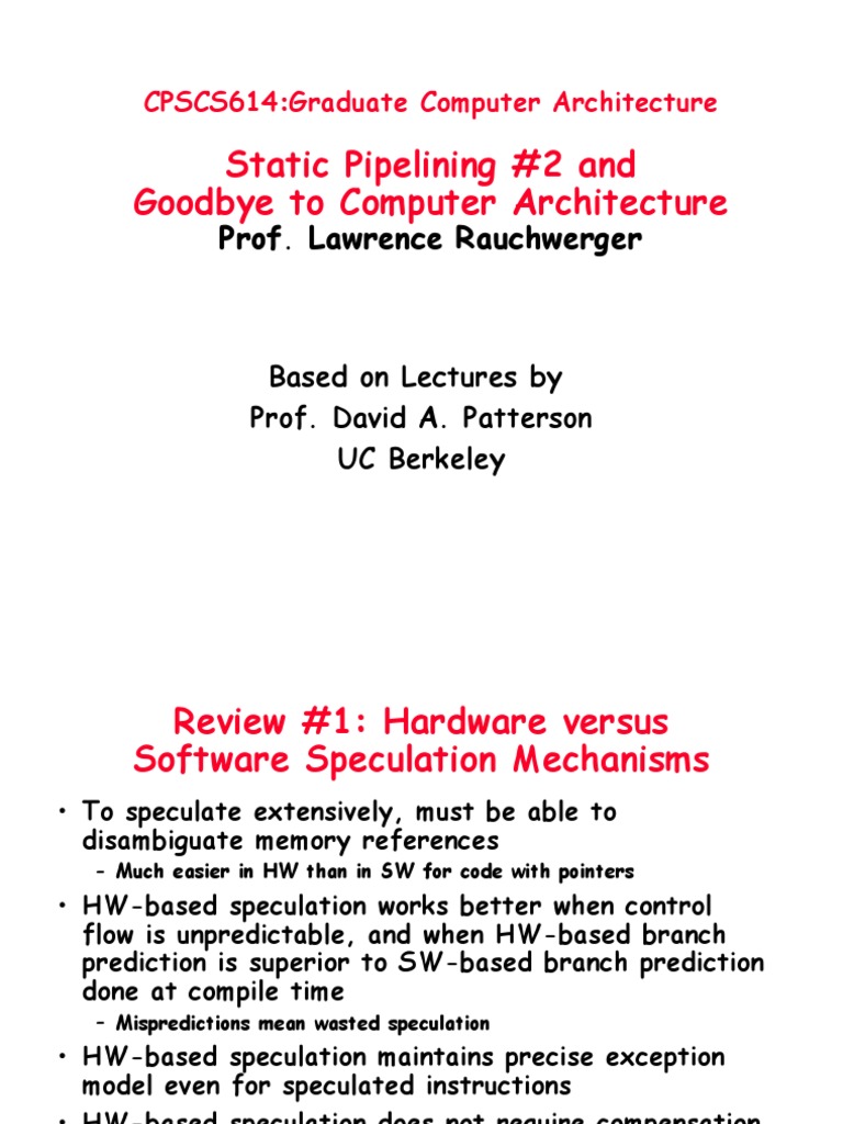 Static Pipelining #2 and Goodbye To Computer Architecture: Prof. Lawrence Rauchwerger | PDF ...