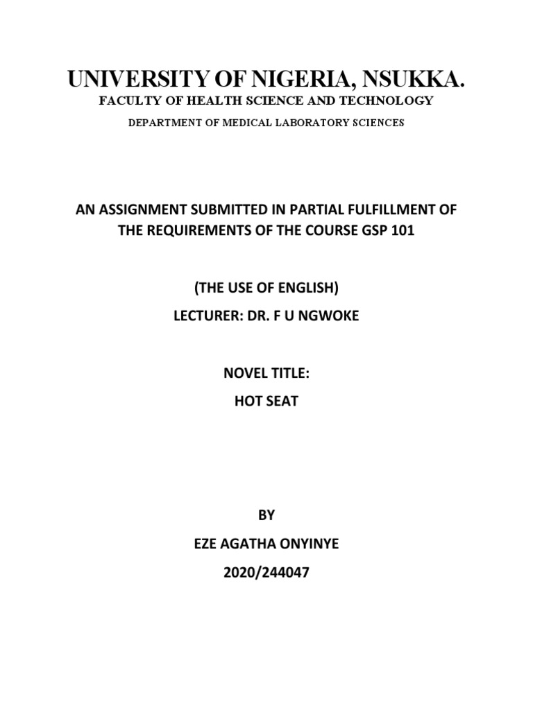 University of Nigeria, Nsukka.: An Assignment Submitted in Partial Fulfillment of The ...