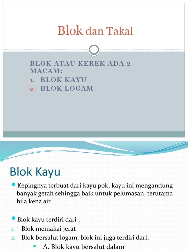 Jenis dan Fungsi Blok serta Cara Kerja Takal | PDF