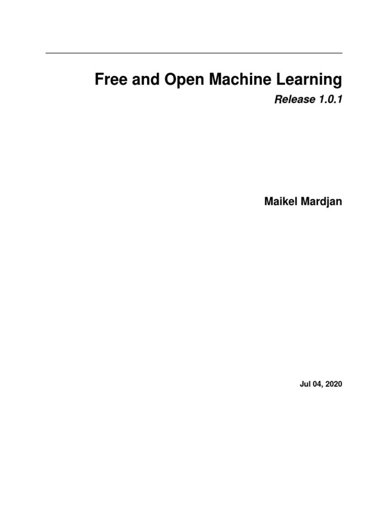 Free and Open Machine Learning | PDF | Intelligence (AI) & Semantics ...
