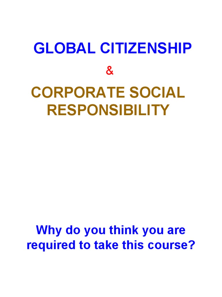 Global Citizenship: Corporate Social Responsibility | PDF | Corporate ...