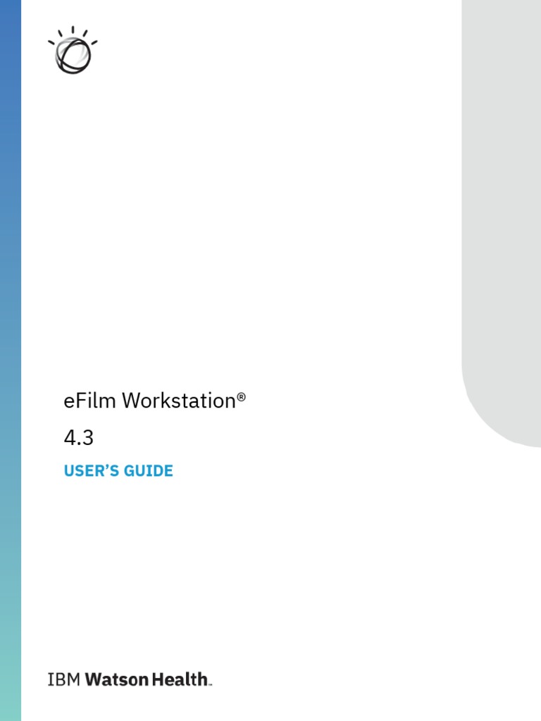 EFW-2894 Efilm Workstation 4.3 User's Guide | PDF | Microsoft Windows ...