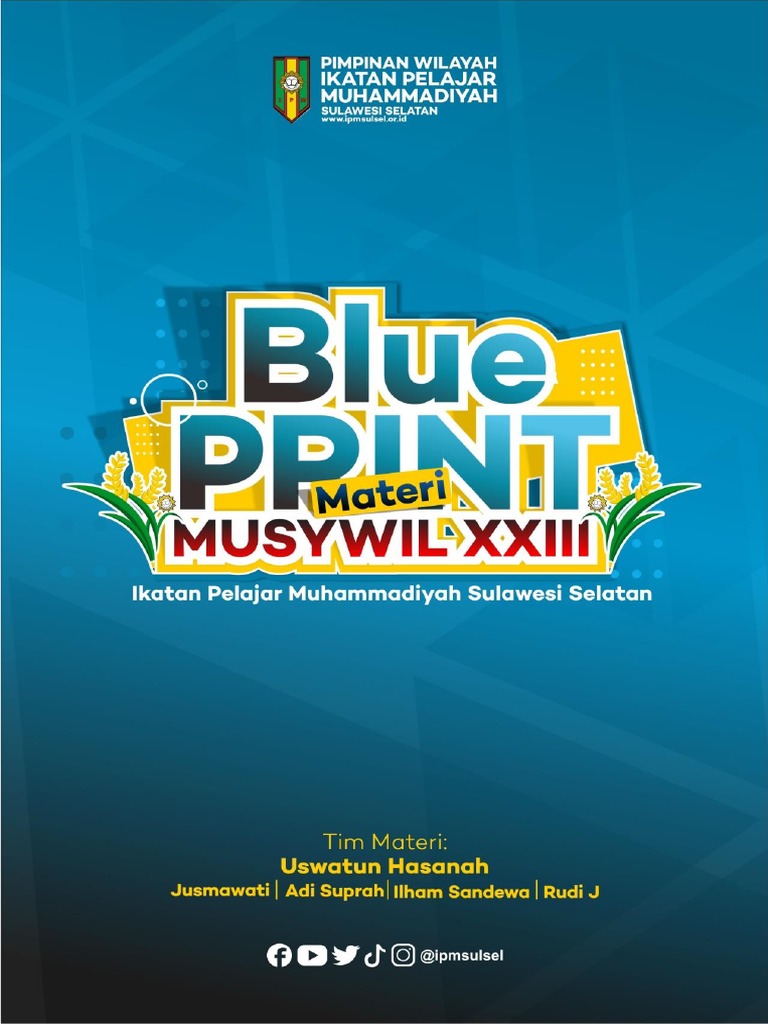 Blue Print Materi Musywil Xxiii Ipm Sulsel | PDF