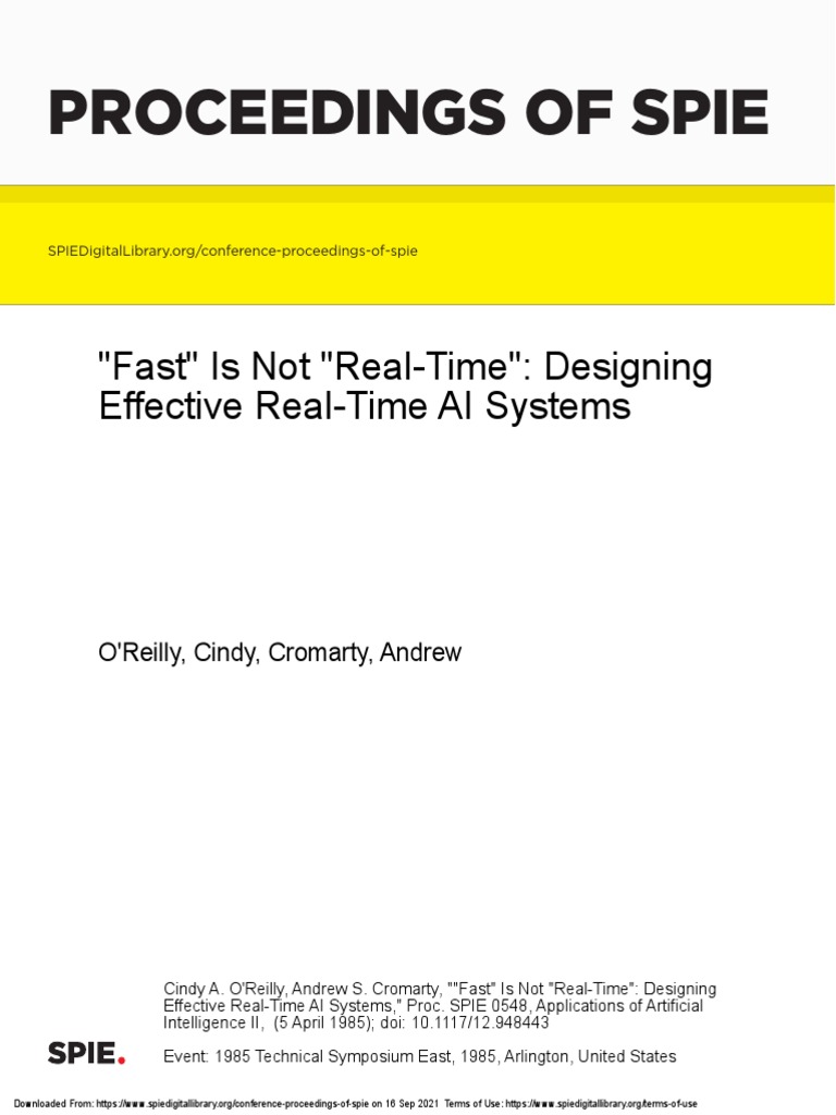 Proceedings of Spie: "Fast" Is Not "Real-Time": Designing Effective ...