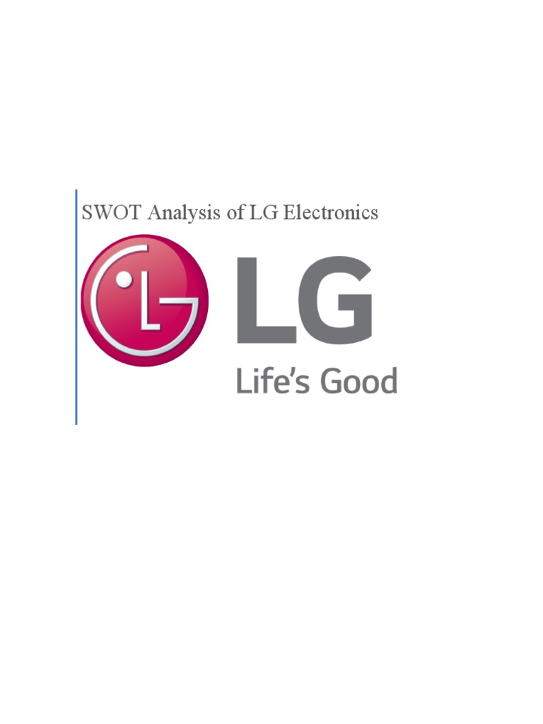 LG Electronics SWOT Analysis Overview | PDF | Economies