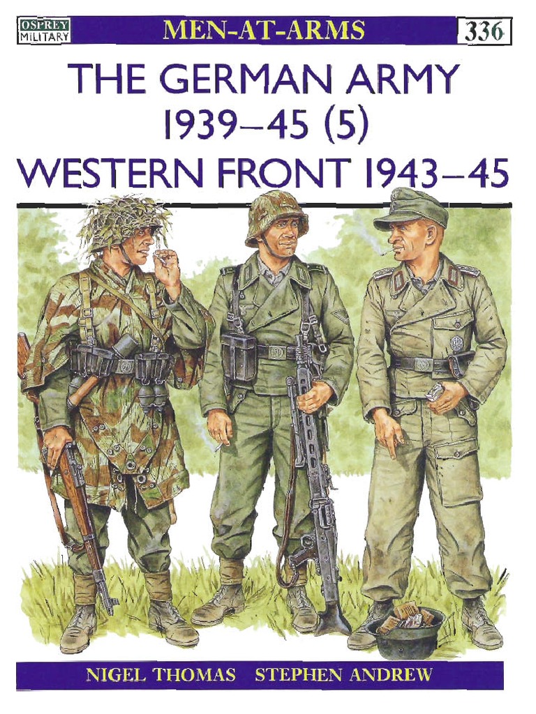 The German Army 1939-45 (5) Western Front 1943-45 | PDF