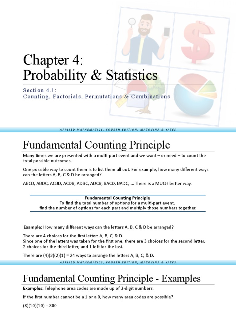 Probability & Statistics: Section 4.1: Counting, Factorials ...