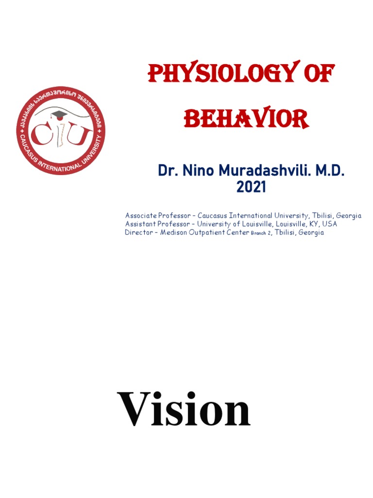 Lecture - 2 - Vision - Physiology of Behavior - 2021 Spring - Online ...