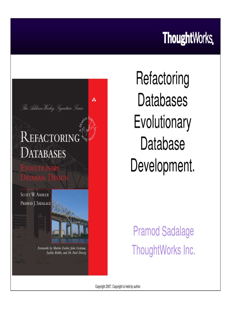 Re Factoring Databases Evolutionary Database Design | PDF | Databases | Database Schema