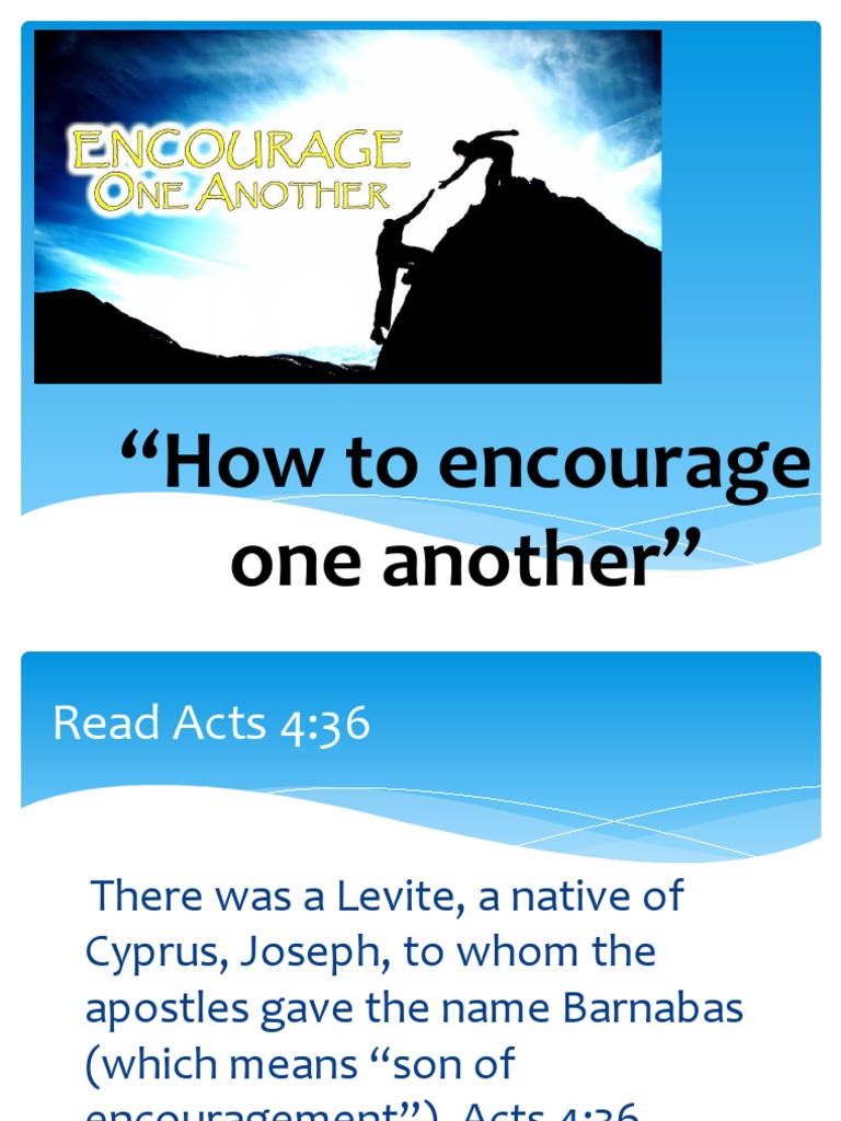 How To Encourage One Another | PDF