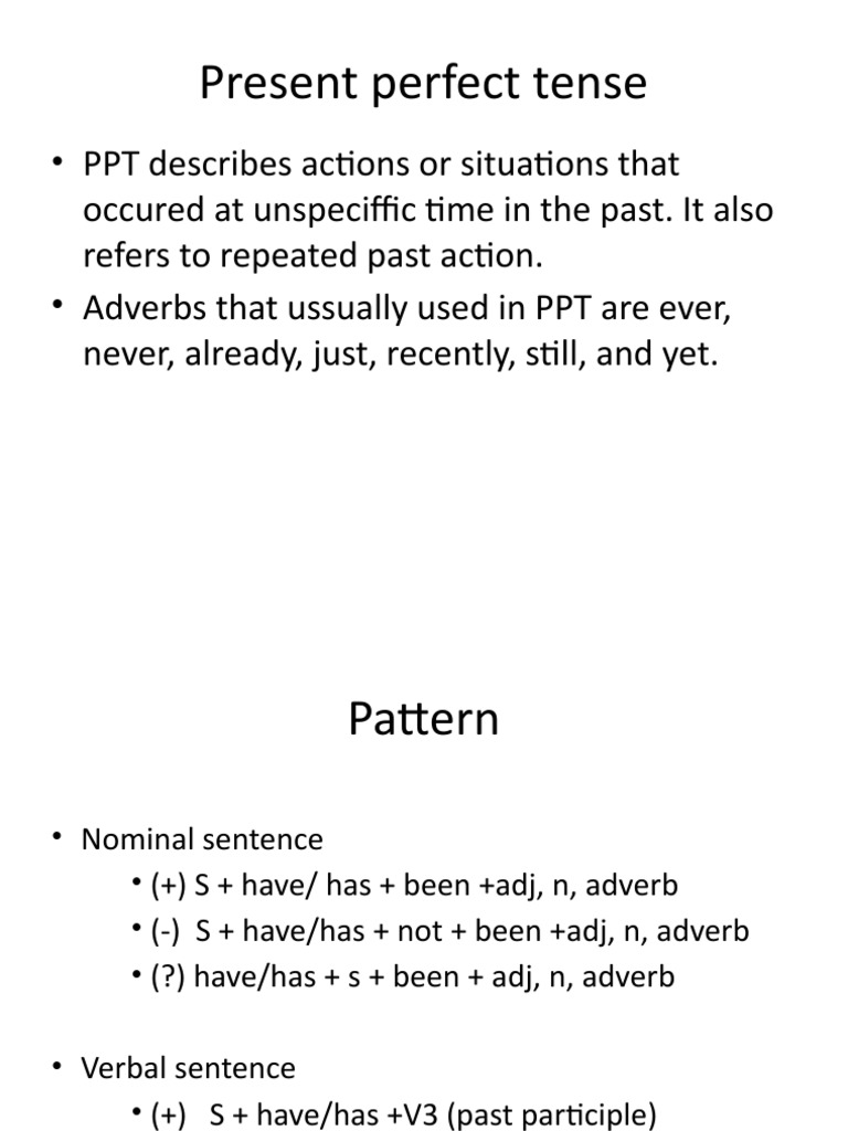 Present Perfect Tense Materi | PDF | Grammatical Tense | Language Families