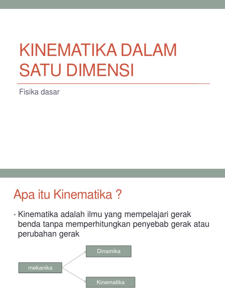 Kinematika Satu Dimensi | PDF