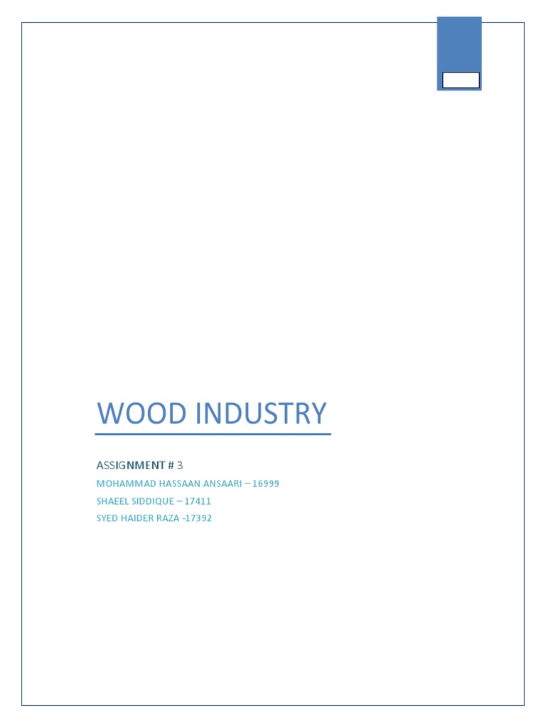 Ssignment 3 - Wood Industry in Pakistan | PDF | Pakistan | Lumber Ssignment 3 - Wood Industry in Pakistan | PDF | Pakistan | Lumber