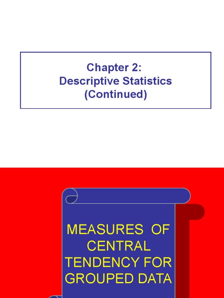 Chapter 2d | PDF | Mean | Mode (Statistics) Chapter 2d | PDF | Mean | Mode (Statistics)