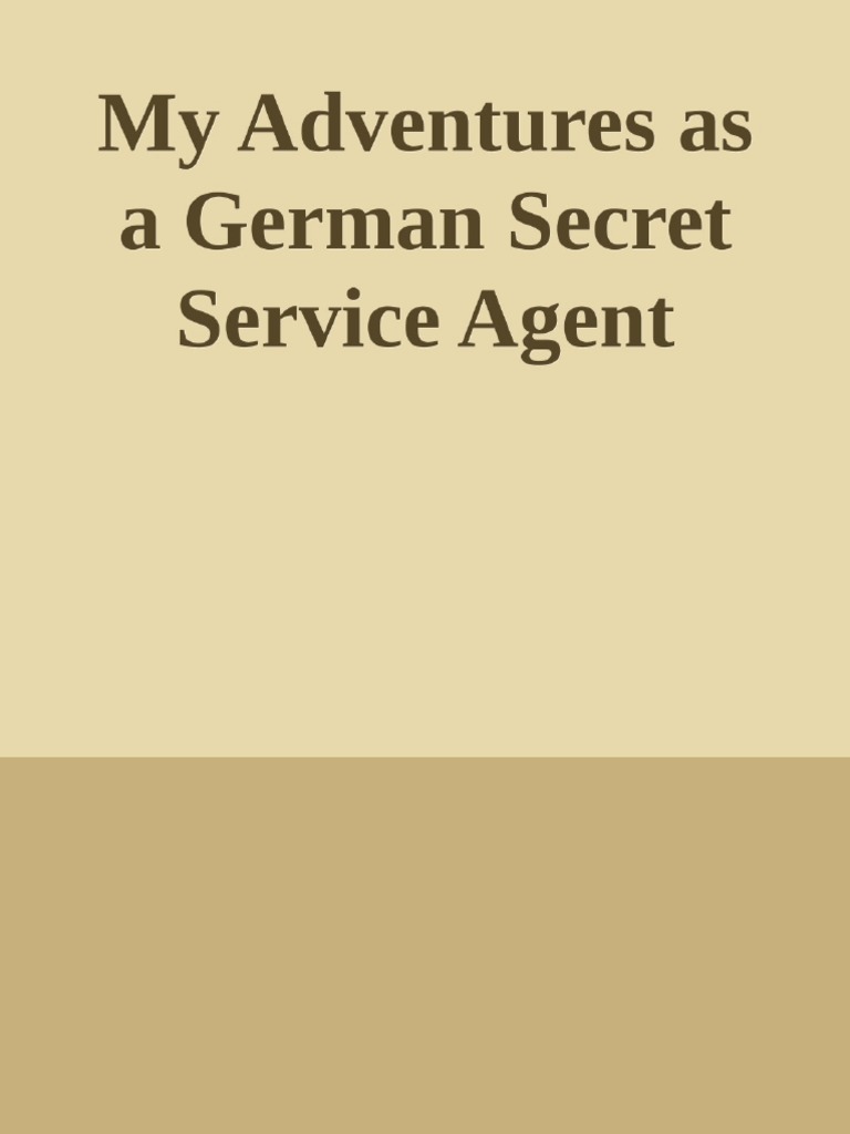 My Adventures As A German Secret Service Agent | PDF | Wilhelm Ii ...