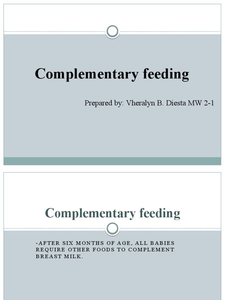 Guidelines for Complementary Feeding: Ensuring Nutritional Adequacy ...