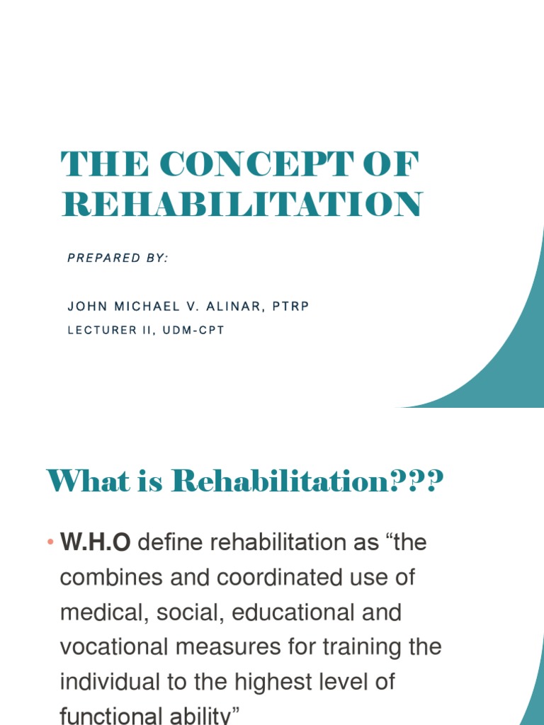 The Concept of Rehabilitation | PDF | Physical Therapy | Medical ...