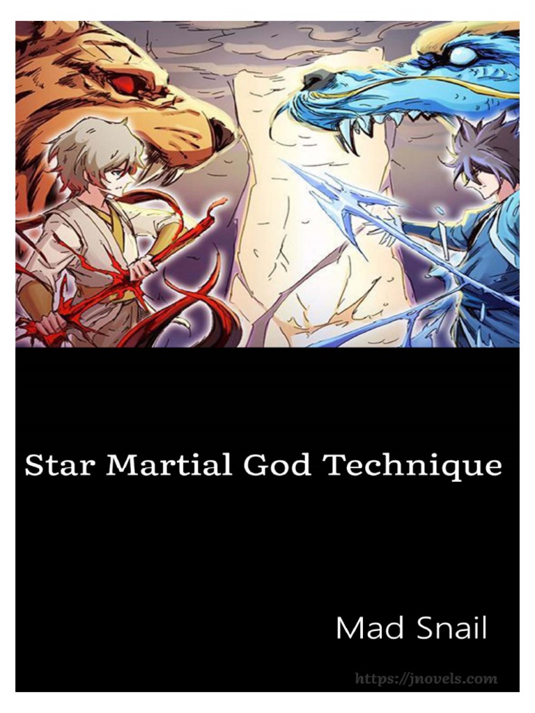 Star Martial God Technique - Mad Snail | PDF