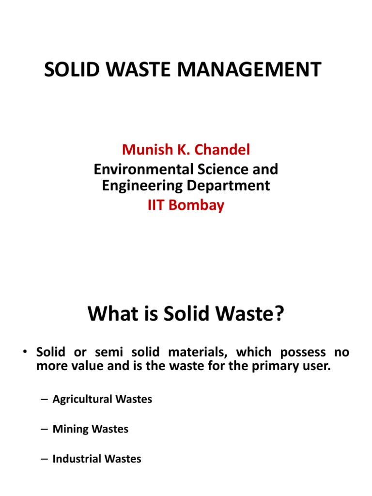 Solid Waste Management: Munish K. Chandel | PDF | Landfill ...