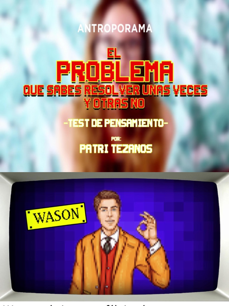 Mod 10 - El Problema Que Sabes Resolver Unas Veces y Otras No - Las ...