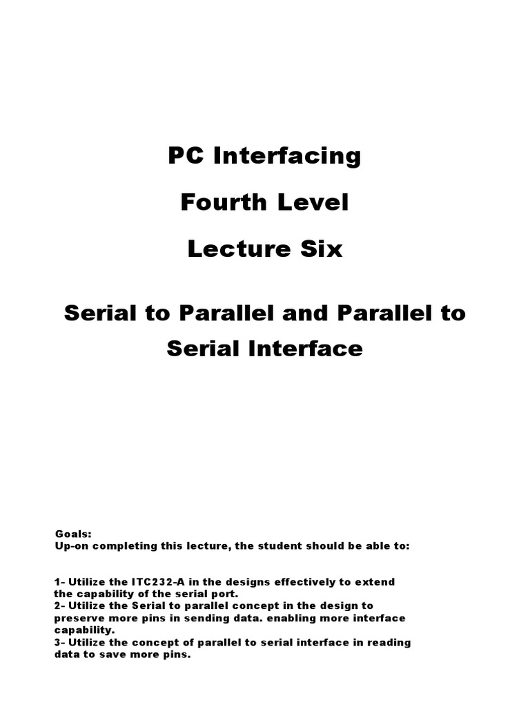 PC Interfacing Fourth Level Lecture Six: Serial To Parallel and Parallel To Serial Interface ...