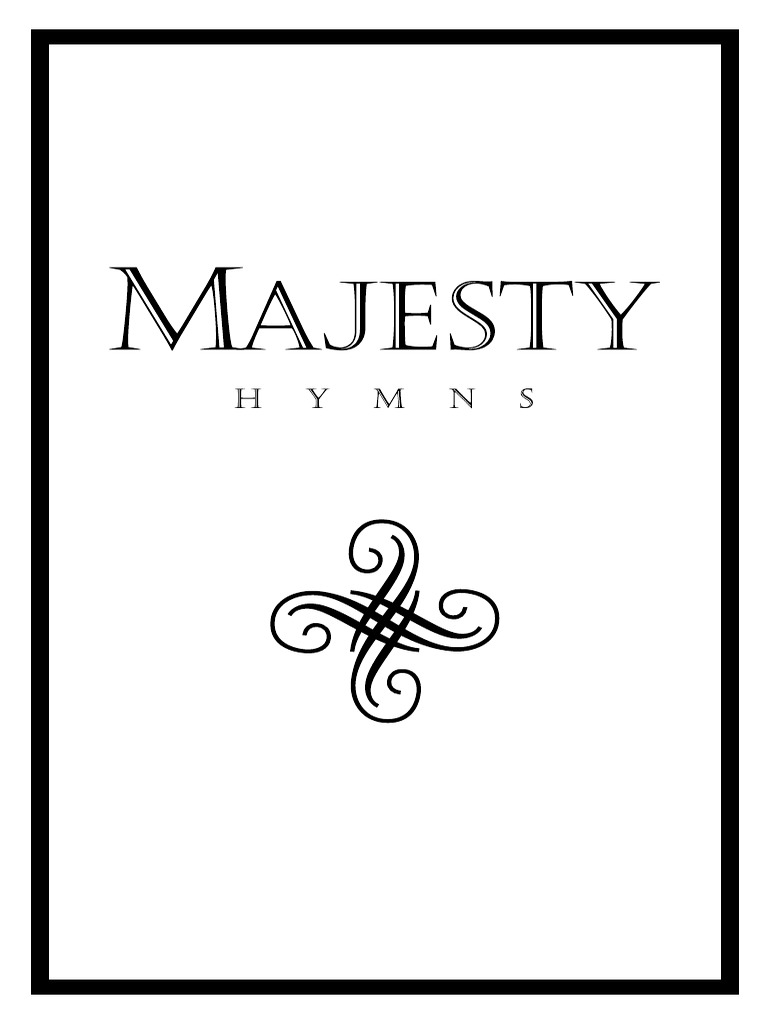 Majesty Hymns Songlist | PDF | Jesus | Glory (Religion)