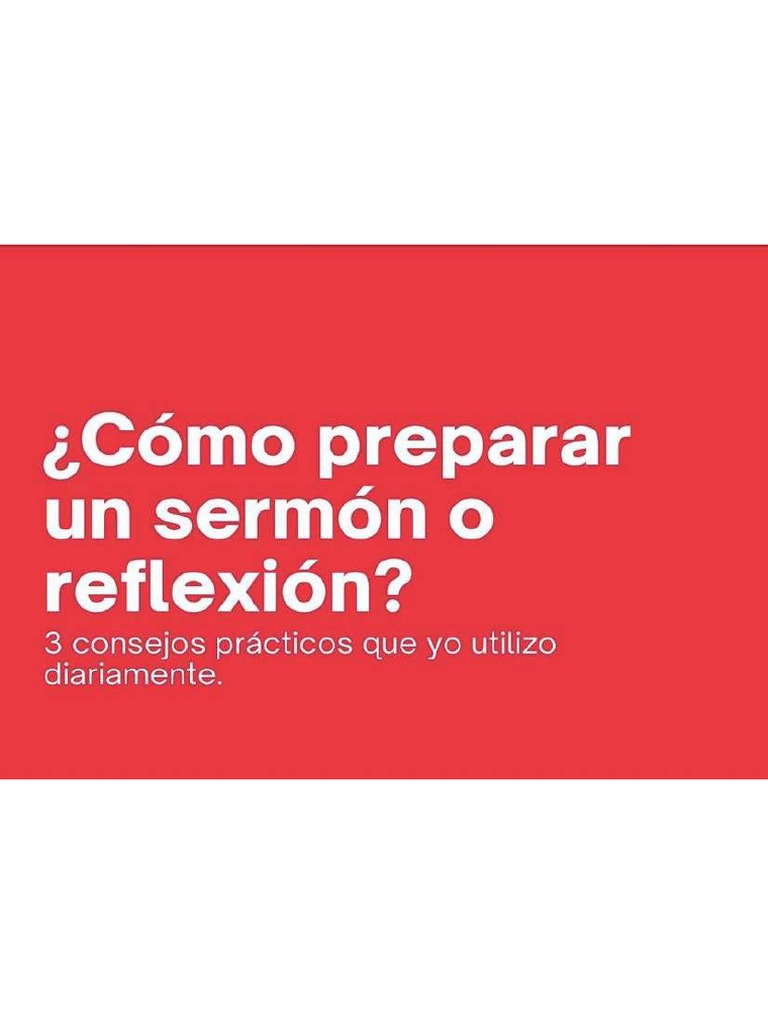 ¿Como Preparar Un Sermón? | PDF