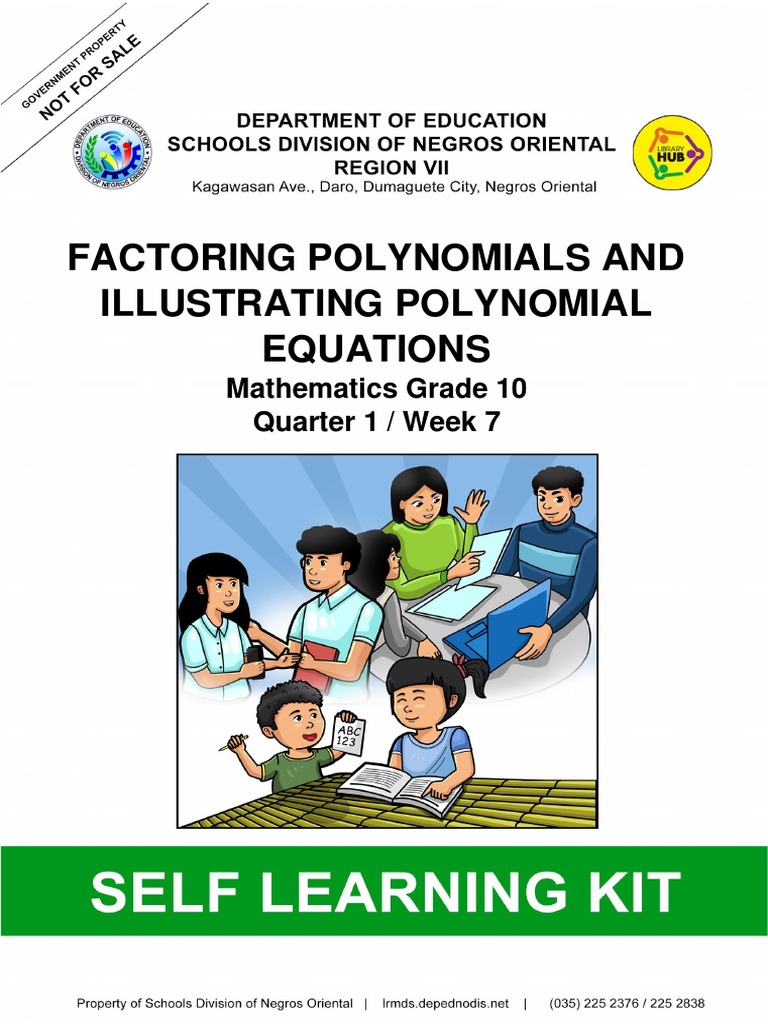 Factoring Polynomials and Illustrating Polynomial Equations: Mathematics Grade 10 Quarter 1 ...