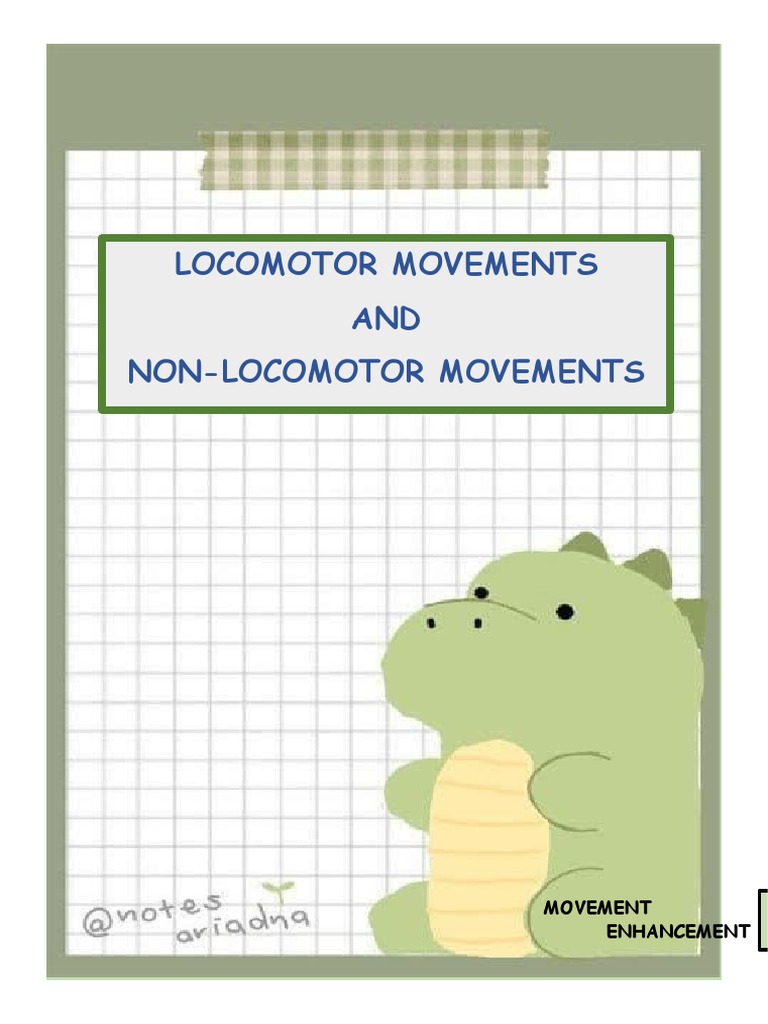 Locomotor and Non-Locomotor Movements | PDF | Language Arts ...