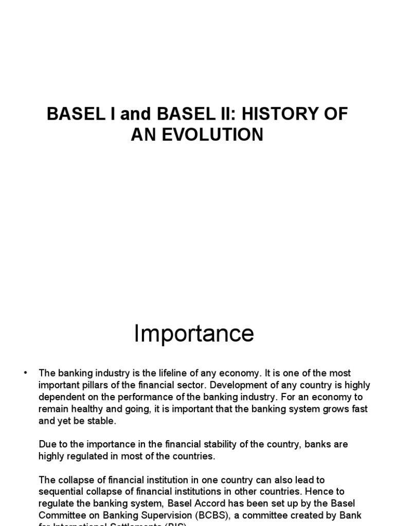 Basel I and Basel Ii: History of An Evolution | PDF | Basel Ii | Basel Iii