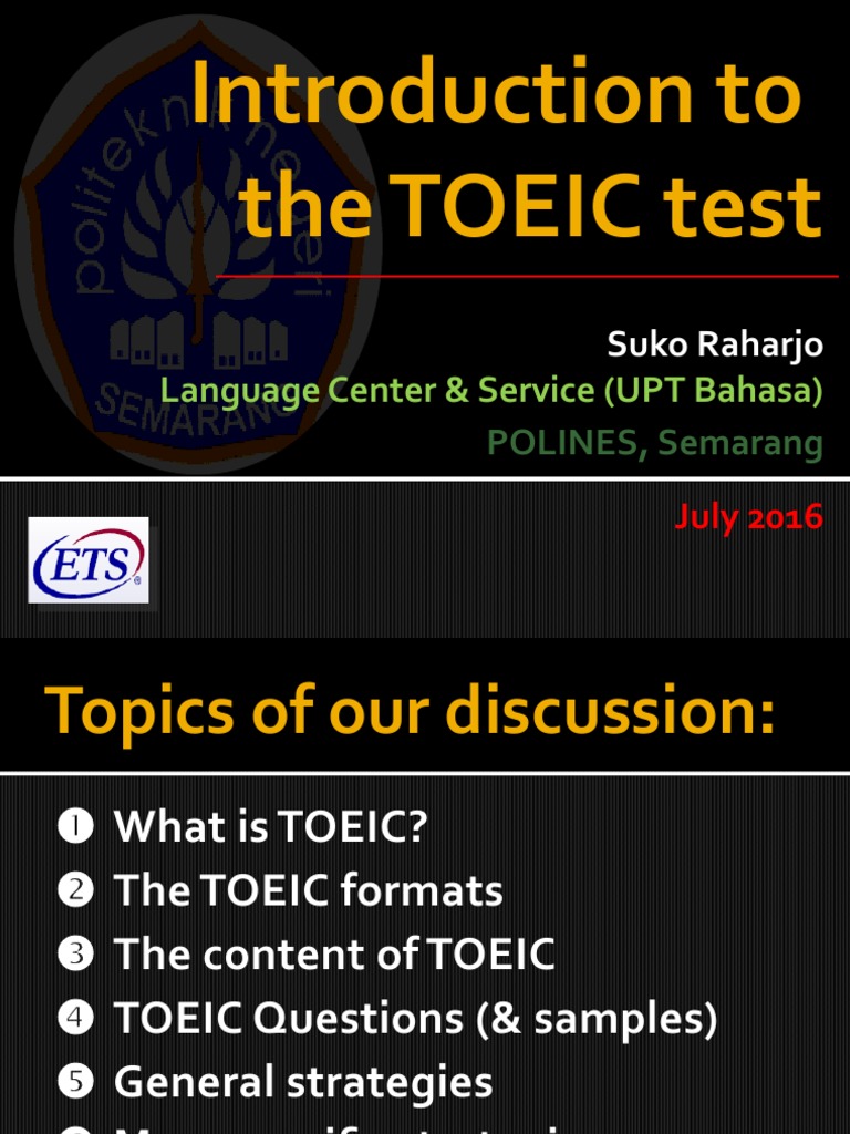 Introduction To The TOEIC Test: Language Center & Service (UPT Bahasa ...