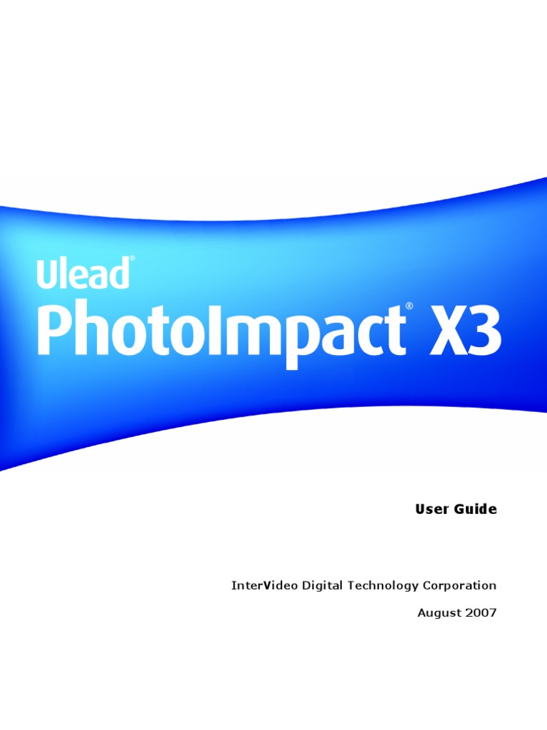 PhotoImpact X3 User Guide | PDF | Image Editing | High Dynamic Range ...