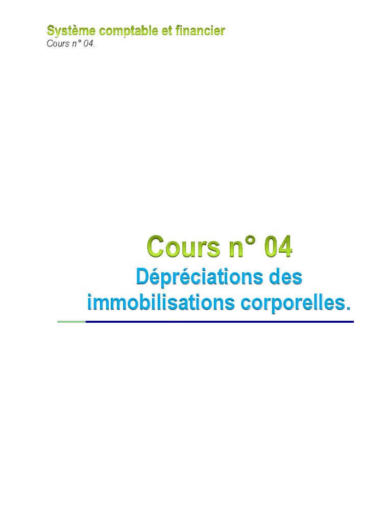 SCF Cours #04 | PDF | Dépréciation | Immobilisations