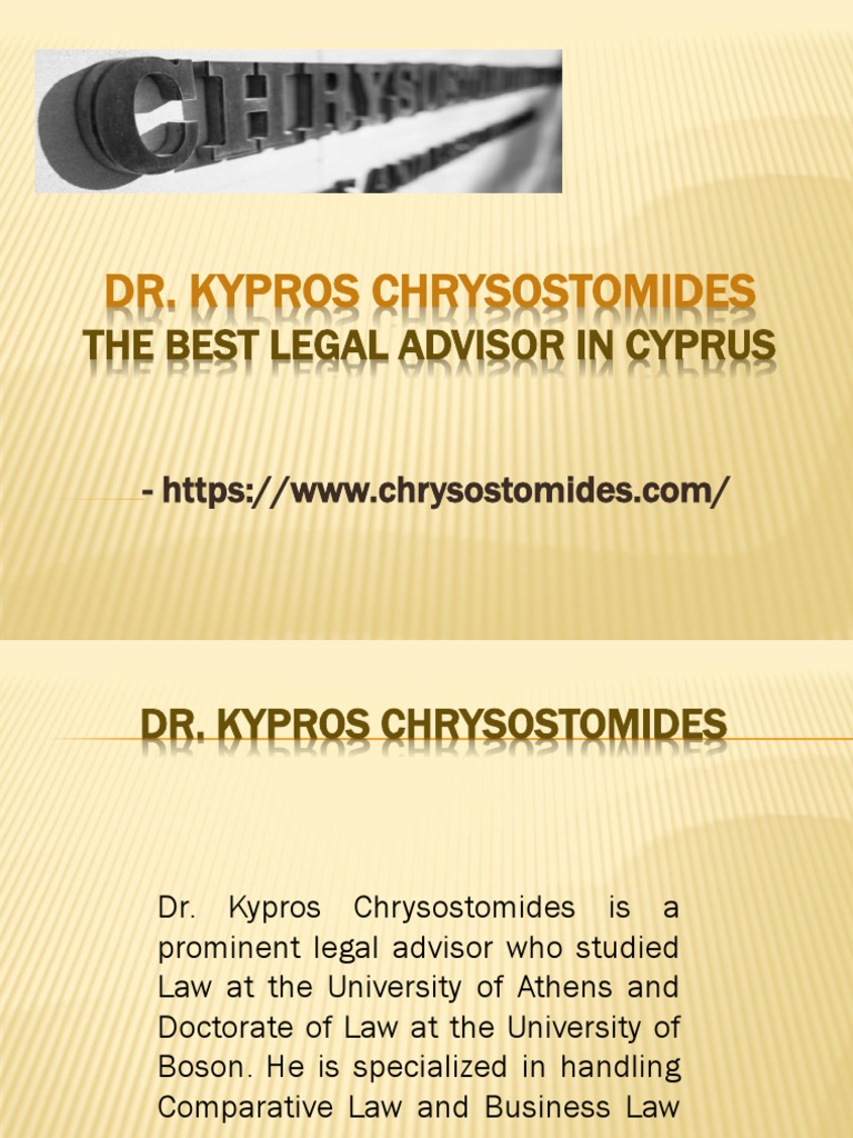 Dr. Kypros Chrysostomides - The Best Legal Advisor in Cyprus | PDF