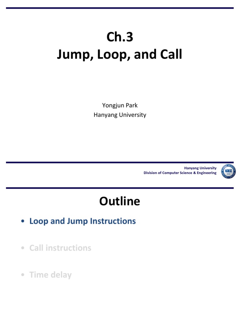 Jump, Loop, and Call: Yongjun Park Hanyang University | PDF | Subroutine | Office Equipment