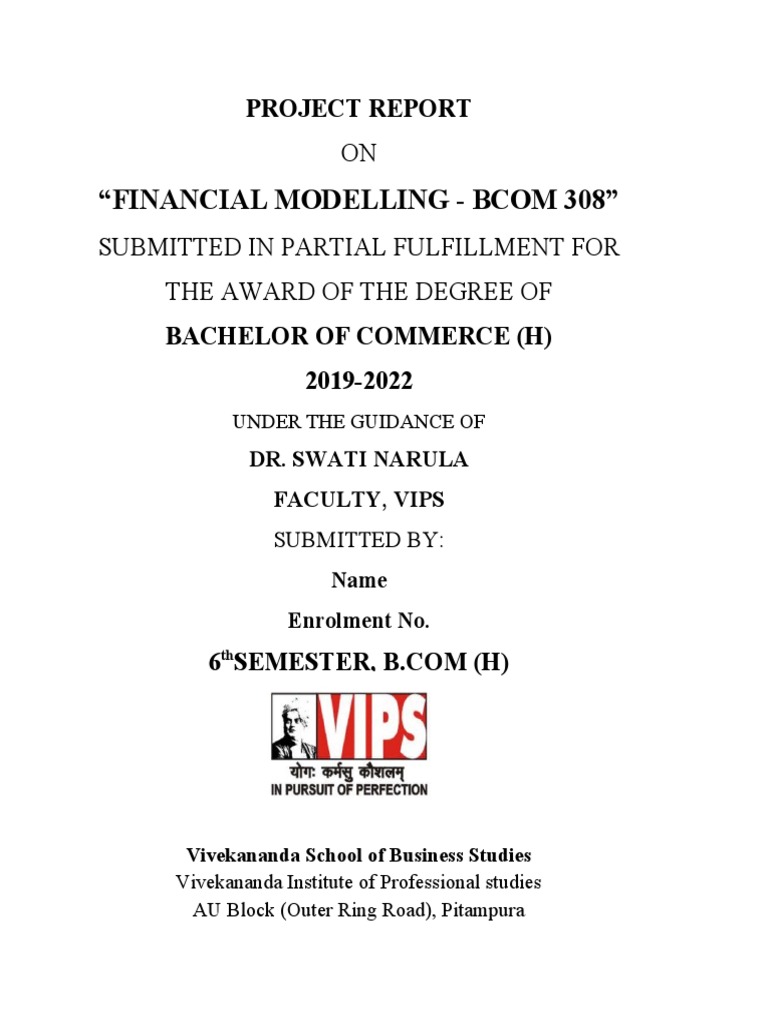 "Financial Modelling - Bcom 308": Project Report | PDF | Microsoft Excel | Capital Budgeting