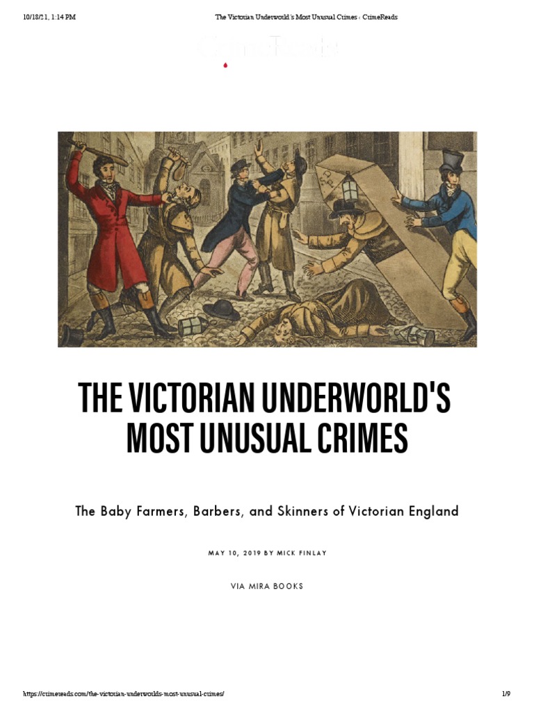 The Victorian Underworld's Most Unusual Crimes CrimeReads | PDF | Penal ...