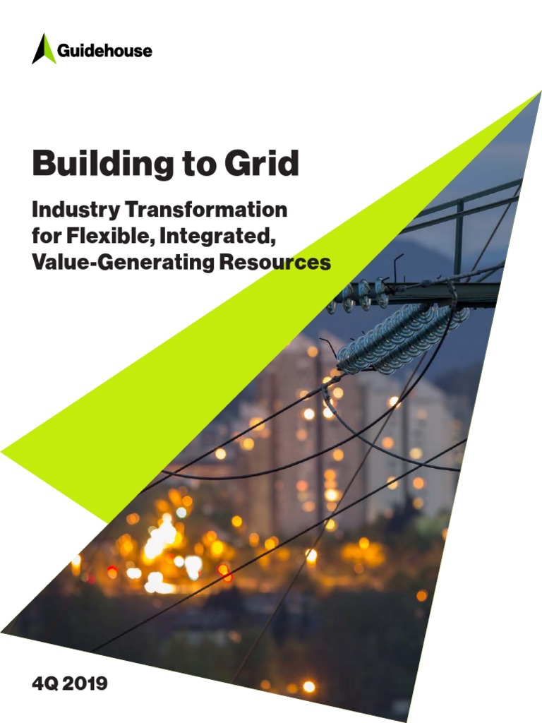 Building To Grid: Industry Transformation For Flexible, Integrated ...