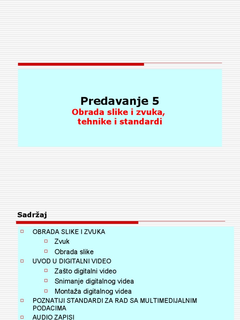 p5 - Obrada Slike I Zvuka Tehnike I Standardi | PDF