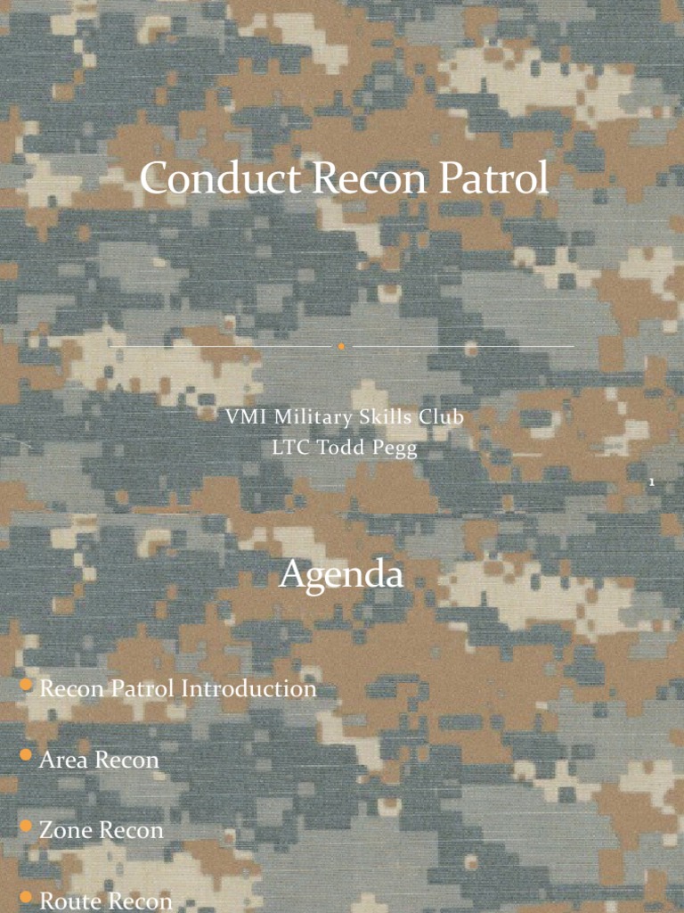 Conduct Recon Patrol: VMI Military Skills Club LTC Todd Pegg | PDF ...