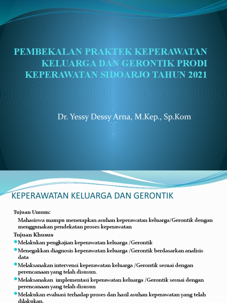 Pembekalan Praktek Kep Gerontik Dan Keluarga Prodi Darjo | PDF
