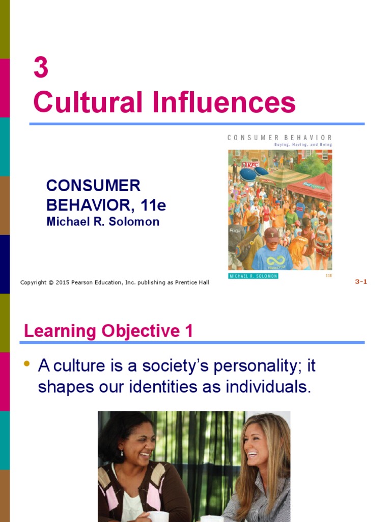 3 Cultural Influences: Consumer Behavior, 11E | PDF | Value (Ethics ...
