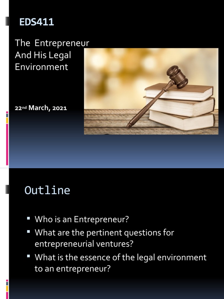 The Entrepreneur and His Legal Environment Presentation | PDF ...